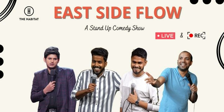East Side Flow - A Stand Up Comedy comedy-shows Event Tickets Mumbai ...