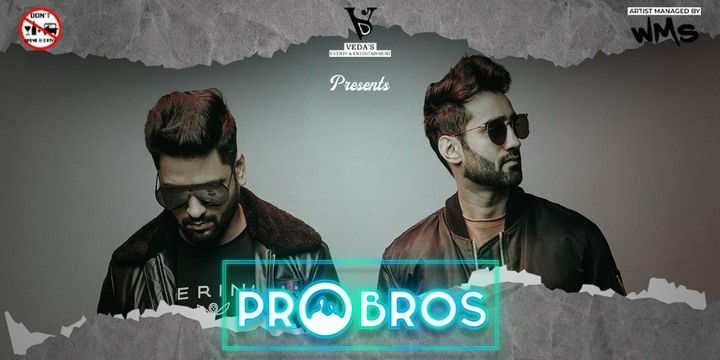 Electro Night with Pro Bros music-shows Mumbai - BookMyShow