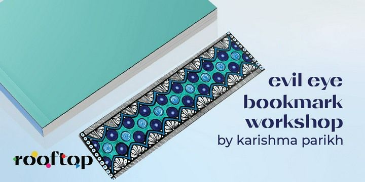 Evil Eye Bookmark Making Workshop with Rooftop workshops,online ...