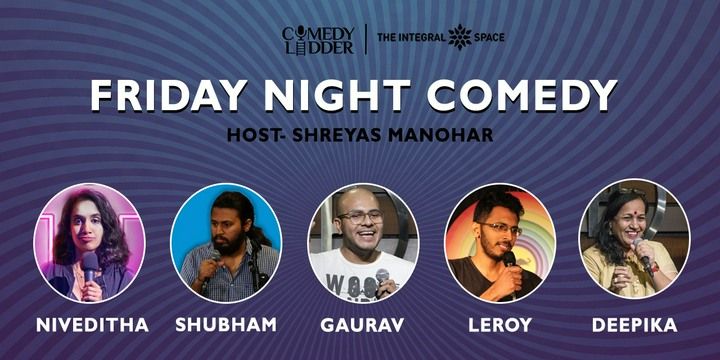 Friday Night Comedy comedy-shows Mumbai - BookMyShow