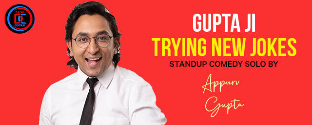 Gupta Ji - Trying New Jokes by Appurv Gupta National Capital Region ...
