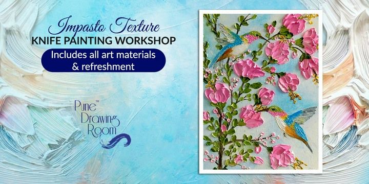 Impasto Texture Knife Painting Workshop workshops Event Tickets Mumbai - BookMyShow