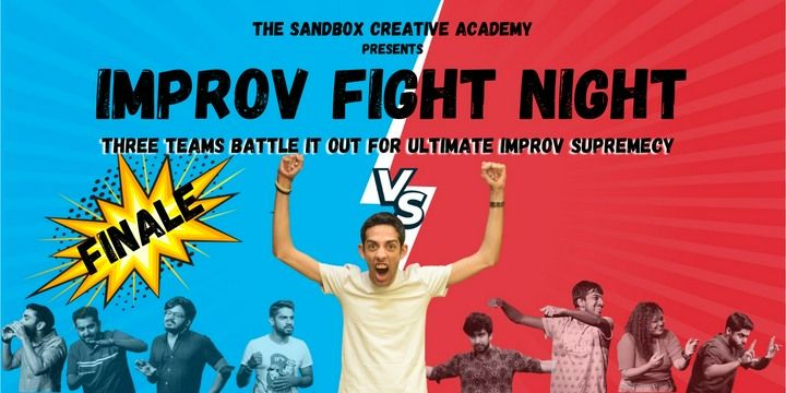 Improv Fight Night Finale comedy-shows Event Tickets Mumbai - BookMyShow