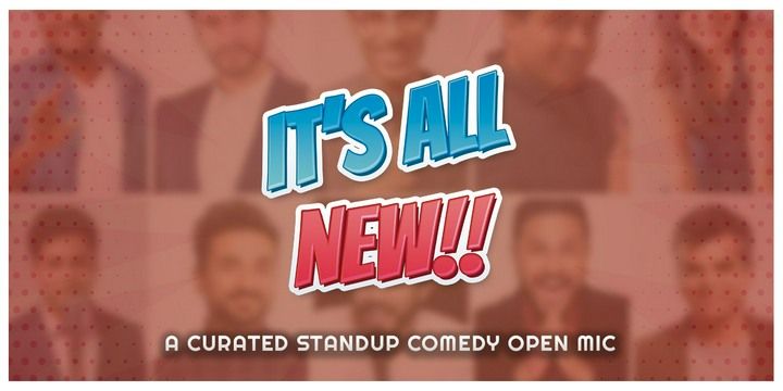 It's All New comedy-shows Delhi-NCR - BookMyShow