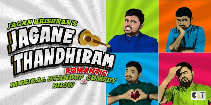 Jagane Thandhiram Comedy Shows Event Tickets - BookMyShow