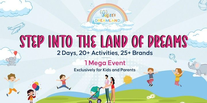 Jollee's Dreamland kids Event Tickets Delhi-NCR - BookMyShow