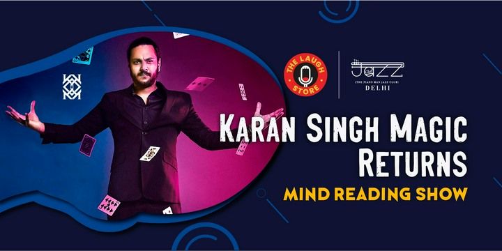 Karan Singh Magic : Returns comedy-shows National Capital Region (NCR ...