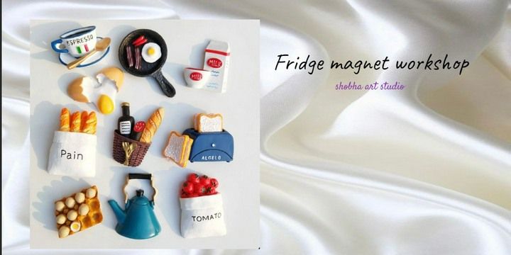 Fridge Magnet workshop workshops Event Tickets Mumbai - BookMyShow