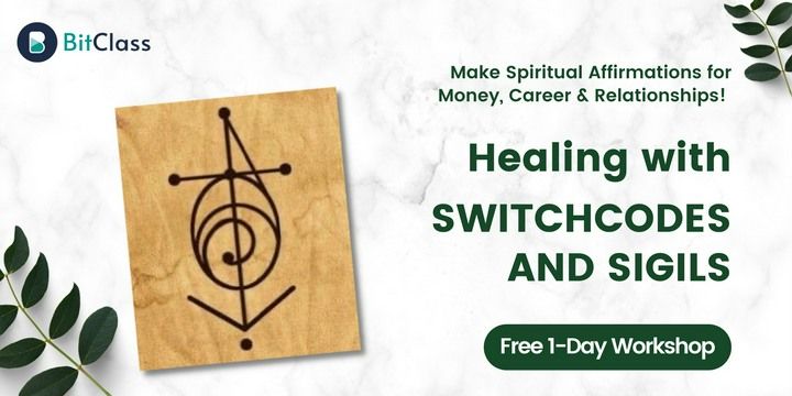 Learn About Sigils and Switchcodes workshops,online-streaming-events ...