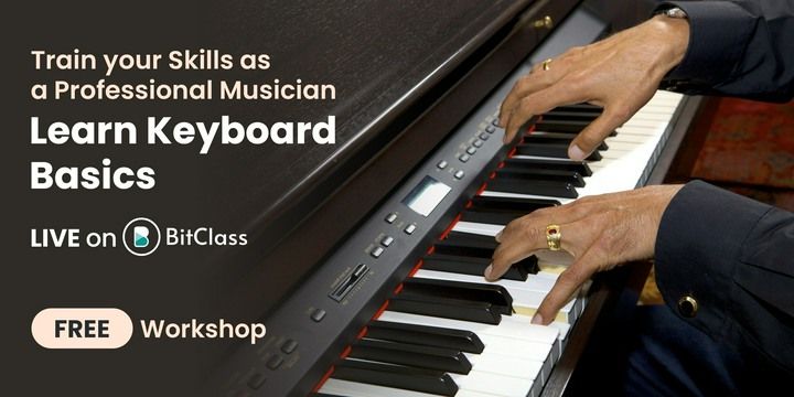Learn Keyboard Basics workshops,online-streaming-events Mumbai - BookMyShow