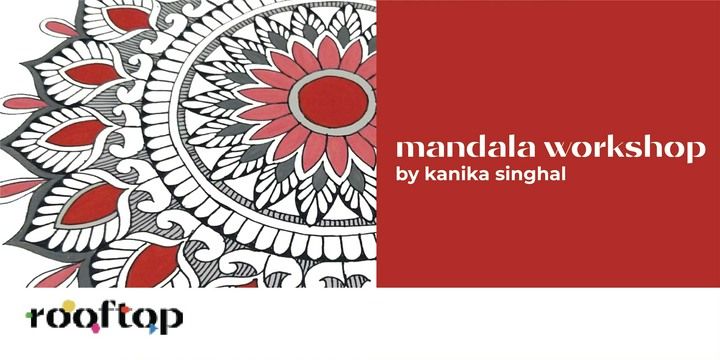 Mandala Workshop with rooftop workshops,online-streaming-events Mumbai - BookMyShow