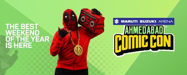 Maruti Suzuki Arena Ahmedabad Comic Con 2020 exhibitions Ahmedabad ...