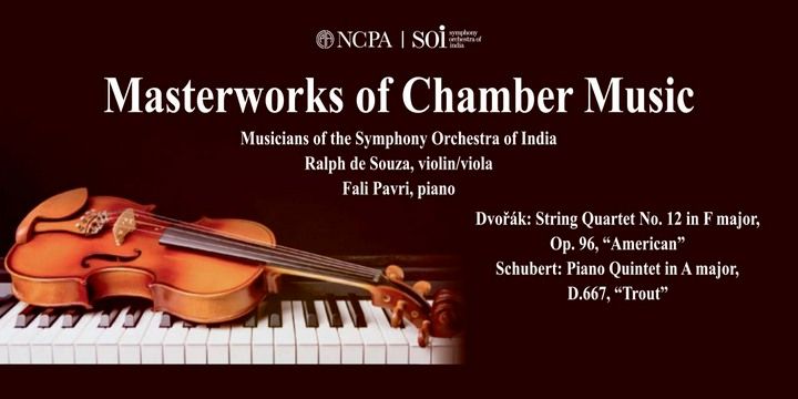 Masterworks of Chamber Music: Dvořák & Schubert music-shows Mumbai ...