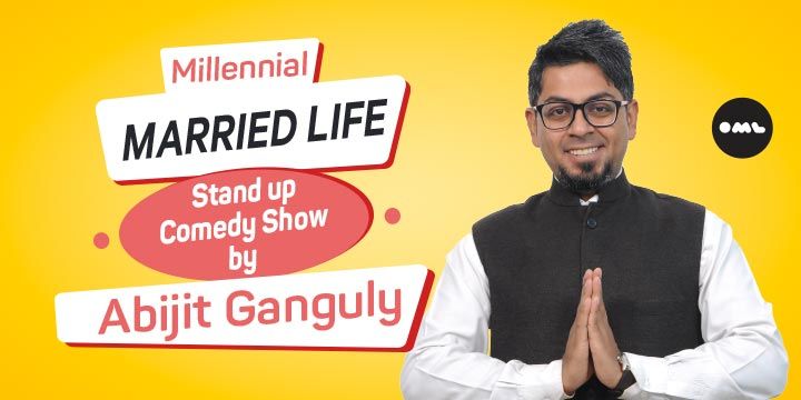 Millennial Married Life by Abijit Ganguly comedy-shows,Online Streaming Events Mumbai - BookMyShow