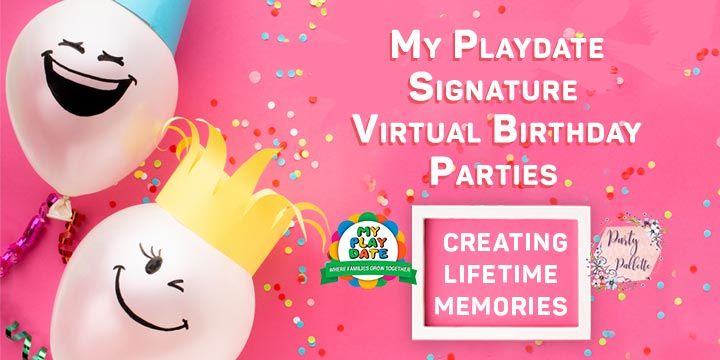 My Playdate Virtual Birthday Parties | parties Tickets Hyderabad ...