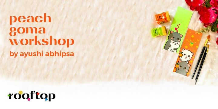 Peach Goma Bookmark Workshop by Rooftop App workshops,online-streaming-events Mumbai - BookMyShow