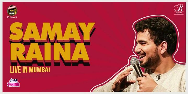 Samay Raina Live in Mumbai comedy-shows Event Tickets Mumbai - BookMyShow