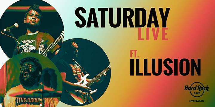 Saturday Live ft. Illusion music-shows Hyderabad - BookMyShow