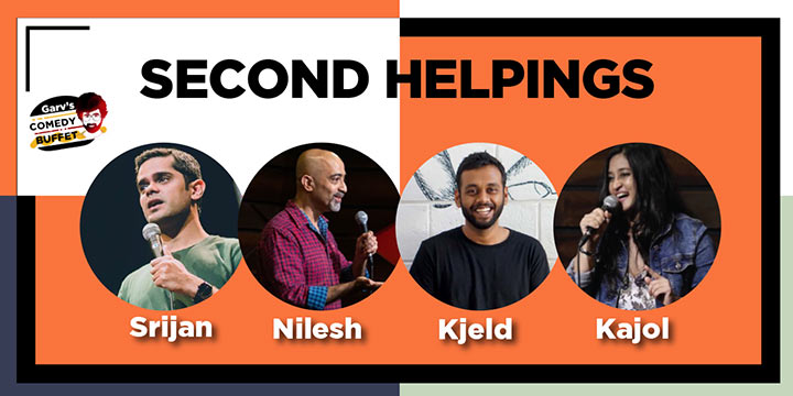 Second Helpings @Garv's Comedy Buffet comedy-shows National Capital ...