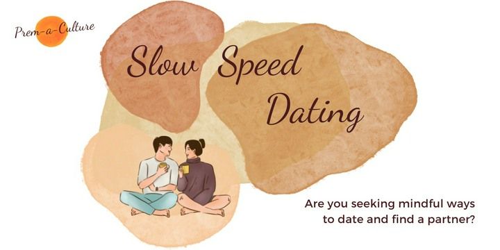Slow Speed Dating - Delhi meetups Event Tickets Delhi-NCR - BookMyShow