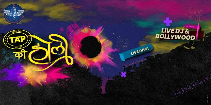 TAP Ki Holi | holi-parties Tickets Mumbai - BookMyShow