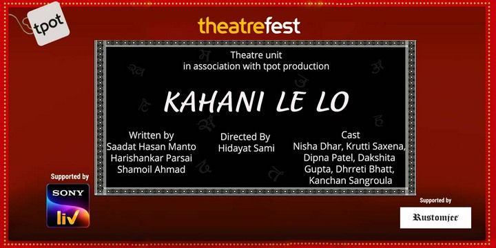tpot production with Theatre Unit KAHANI LE LO Hindustani theatre-plays ...