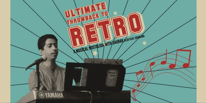 Ultimate Throwback to Retro Music music-shows Bengaluru - BookMyShow