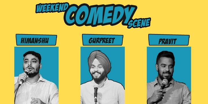 Weekend Comedy Scene - A Standup Comedy Show comedy-shows Delhi-NCR ...