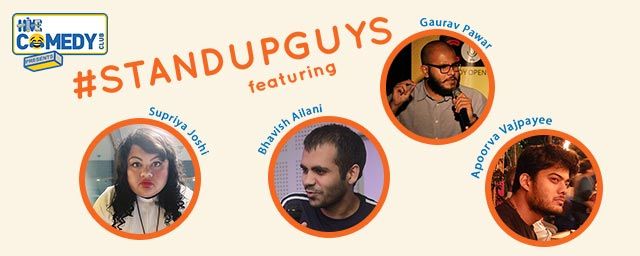 Standup Guys featuring Supriya, Bhavish and more Comedy Mumbai - BookMyShow